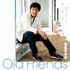 OLD FRIENDS詳しい納期他、ご注文時はお支払・送料・返品のページをご確認ください発売日2008/5/21堀内孝雄 / オールド・フレンズOLD FRIENDS ジャンル 邦楽歌謡曲/演歌 関連キーワード 堀内孝雄堀内孝雄の音楽性と共...