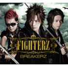 ファイターズ詳しい納期他、ご注文時はお支払・送料・返品のページをご確認ください発売日2009/12/2関連キーワード：ブレイカーズBREAKERZ / FIGHTERZ（初回限定盤A／CD＋DVD ※MUSIC CLIP2009収録）ファイ...