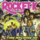 ロケットケイ タイム マシン アールケイ詳しい納期他、ご注文時はお支払・送料・返品のページをご確認ください発売日2007/8/8ROCKET K / TIME MACHINE RKタイム マシン アールケイ ジャンル 邦楽ロック/ソウル 関...