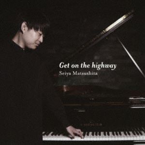 マツシタセイヤ ゲット オン ザ ハイウェイ詳しい納期他、ご注文時はお支払・送料・返品のページをご確認ください発売日2023/8/30松下聖哉（p、vo） / ゲット・オン・ザ・ハイウェイゲット オン ザ ハイウェイ ジャンル ジャズ・フュ...