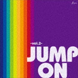 JUMP ON -VOL.2-詳しい納期他、ご注文時はお支払・送料・返品のページをご確認ください発売日2018/5/9（V.A.） / JUMP ON-Vol.2-JUMP ON -VOL.2- ジャンル 邦楽歌謡曲/演歌 関連キーワード ...