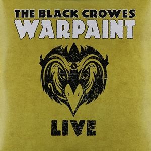 WARPAINT LIVE詳しい納期他、ご注文時はお支払・送料・返品のページをご確認ください発売日2016/4/29BLACK CROWES / WARPAINT LIVEブラック・クロウズ / ウォーペイント・ライヴ ジャンル 洋楽ロック...