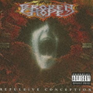 ブロウクンホープ リパルシヴ コンセプション詳しい納期他、ご注文時はお支払・送料・返品のページをご確認ください発売日2021/6/23ブロウクン・ホープ / リパルシヴ・コンセプションリパルシヴ コンセプション ジャンル 洋楽ハードロック/...