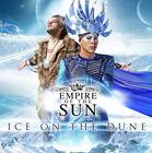 ICE ON THE DUNE詳しい納期他、ご注文時はお支払・送料・返品のページをご確認ください発売日2013/6/24EMPIRE OF THE SUN / ICE ON THE DUNEエンパイア・オブ・ザ・サン / アイズ・オン・ザ・...
