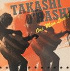 オオハシタカシ ワンマンライブ詳しい納期他、ご注文時はお支払・送料・返品のページをご確認ください発売日2008/5/21大橋隆志 / ワン・マン・ライヴ!（CD＋DVD）ワンマンライブ ジャンル 邦楽ロック/ソウル 関連キーワード 大橋隆志...