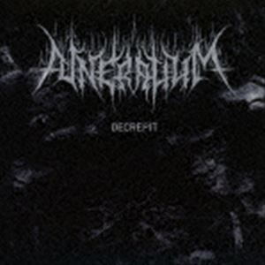 フューネラリアム ディクレピト詳しい納期他、ご注文時はお支払・送料・返品のページをご確認ください発売日2021/10/29Funeralium / DECREPITディクレピト ジャンル 洋楽ハードロック/ヘヴィメタル 関連キーワード Fu...