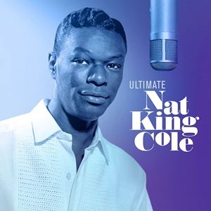 ULTIMATE NAT KING COLE詳しい納期他、ご注文時はお支払・送料・返品のページをご確認ください発売日2019/3/15NAT KING COLE / ULTIMATE NAT KING COLEナット・キング・コール / ア...