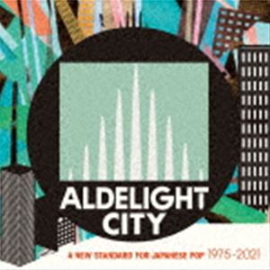 ALDELIGHT CITY A NEW STANDARD FOR JAPANESE POP 1975-2021詳しい納期他、ご注文時はお支払・送料・返品のページをご確認ください発売日2021/10/27関連キーワード：MHCL-2948/...