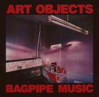 BAGPIPE MUSIC ＋ 4詳しい納期他、ご注文時はお支払・送料・返品のページをご確認ください発売日2007/5/21ART OBJECTS / BAGPIPE MUSIC ＋ 4アート・オブジェクツ / バグパイプ・ミュージック ジ...