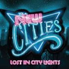LOST IN CITY LIGHTS詳しい納期他、ご注文時はお支払・送料・返品のページをご確認ください発売日2009/8/3NEW CITIES / LOST IN CITY LIGHTSニュー・シティーズ / ロスト・イン・シティー・ラ...