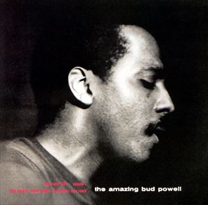 AMAZING BUD POWELL VOL. 1詳しい納期他、ご注文時はお支払・送料・返品のページをご確認ください発売日2001/7/12BUD POWELL / AMAZING BUD POWELL VOL. 1バド・パウエル / アメ...