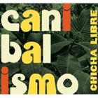 チーチャリブレ カニバリスモ詳しい納期他、ご注文時はお支払・送料・返品のページをご確認ください発売日2013/7/7チーチャ・リブレ / カニバリスモカニバリスモ ジャンル 洋楽タンゴ/フォルクローレ/ラテン 関連キーワード チーチャ・リブ...