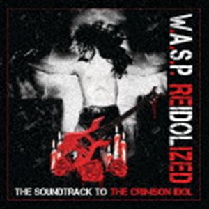 REIDOLIZED THE SOUNDTRACK TO THE CRIMSON IDOL詳しい納期他、ご注文時はお支払・送料・返品のページをご確認ください発売日2018/3/21関連キーワード：GQCS-90546/8W.A.S.P. /...