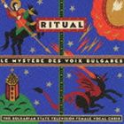 LE MYSTERE DES VOIX BULGARES RITUAL詳しい納期他、ご注文時はお支払・送料・返品のページをご確認ください発売日2013/11/20ブルガリア国立放送合唱団 / ブルガリア≫ブルガリアン・ヴォイス RITUAL...