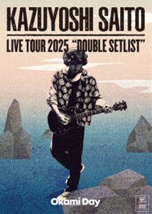 サイトウカズヨシ カズヨシサイトウライブツアー2025ダブルセットリストオオカミデイライブアットサガミウィメンズユニバーシティグリーンホール20250713詳しい納期他、ご注文時はお支払・送料・返品のページをご確認ください発売日2026/3...
