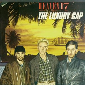 LUXURY GAP （REMASTER）詳しい納期他、ご注文時はお支払・送料・返品のページをご確認ください発売日2006/8/7HEAVEN 17 / LUXURY GAP （REMASTER）ヘヴン17 / ラグジュアリー・ギャップ ジ...