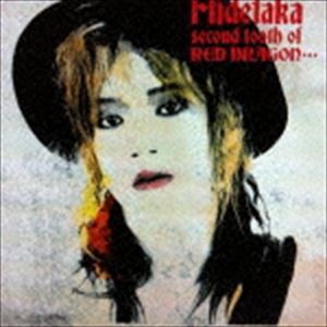 ヒデタカ セカンド トゥース オブ レッド ドラゴン詳しい納期他、ご注文時はお支払・送料・返品のページをご確認ください発売日2011/11/23HIDETAKA / second tooth of RED DRAGON...セカンド トゥー...