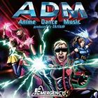エマージェンシー エイディーエム アニメ ダンス ミュージック プロデュースド バイ ティーケイアールイズム詳しい納期他、ご注文時はお支払・送料・返品のページをご確認ください発売日2013/9/25EMERGENCY / ADM -Anim...