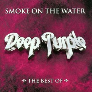 SMOKE ON THE WATER ： THE BEST OF詳しい納期他、ご注文時はお支払・送料・返品のページをご確認ください発売日2001/3/15DEEP PURPLE / SMOKE ON THE WATER ： THE BEST...