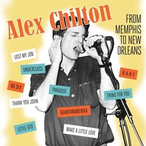 MEMPHIS TO NEW ORLEANS詳しい納期他、ご注文時はお支払・送料・返品のページをご確認ください発売日2019/2/8ALEX CHILTON / MEMPHIS TO NEW ORLEANSアレックス・チルトン / メンフィ...