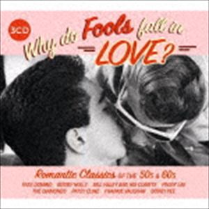 WHY DO FOOLS WHY DO FOOLS FALL IN LOVE?詳しい納期他、ご注文時はお支払・送料・返品のページをご確認ください発売日2018/7/25関連キーワード：MSIG-1221/3（V.A.） / 恋はくせもの〜ポ...