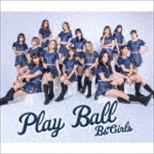 ビーズガールズ プレイ ボール詳しい納期他、ご注文時はお支払・送料・返品のページをご確認ください発売日2020/3/25BsGirls / Play Ball（CD＋DVD）プレイ ボール ジャンル 邦楽J-POP 関連キーワード BsGi...