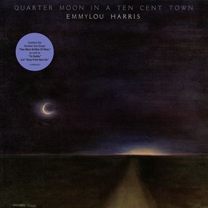 QUARTER MOON IN A TEN CENT詳しい納期他、ご注文時はお支払・送料・返品のページをご確認ください発売日2017/9/8EMMYLOU HARRIS / QUARTER MOON IN A TEN CENTエミルー・ハリ...