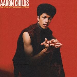 チャイルズ アーロン ザ ソウル ノスタルジア コレクション詳しい納期他、ご注文時はお支払・送料・返品のページをご確認ください発売日2024/3/6アーロン・チャイルズ / ザ・ソウル・ノスタルジア・コレクションザ ソウル ノスタルジア コ...