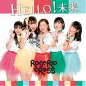 ロザリオクロス ハロー ミライ詳しい納期他、ご注文時はお支払・送料・返品のページをご確認ください発売日2017/1/30ROSARIO＋CROSS / HELLO!未来（Type-A）ハロー ミライ ジャンル 邦楽J-POP 関連キーワード...