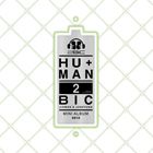 1ST MINI ALBUM ： HU＋MANCD発売日2012/6/22詳しい納期他、ご注文時はご利用案内・返品のページをご確認くださいジャンル洋楽アジアンポップス　アーティスト2ビック2BIC収録時間組枚数商品説明2BIC / 1ST ...
