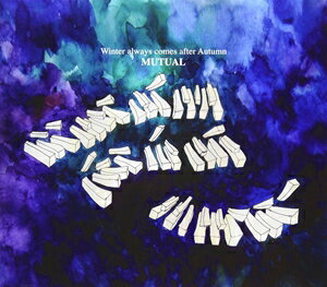 WINTER ALWAYS COMES AFTER AUTUMNCD発売日2014/10/16詳しい納期他、ご注文時はご利用案内・返品のページをご確認くださいジャンル洋楽アジアンポップス　アーティストミューチュアルMUTUAL収録時間組枚数...