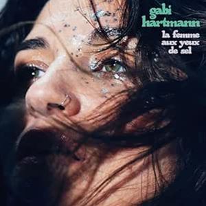 LA FEMME AUX YEUX DE SELCD発売日2025/3/21詳しい納期他、ご注文時はご利用案内・返品のページをご確認くださいジャンルジャズ・フュージョン海外ジャズ　アーティストガビ・ハルトマンGABI HARTMANN収録時...