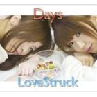 ラブストラック デイズCD発売日2011/1/12詳しい納期他、ご注文時はご利用案内・返品のページをご確認くださいジャンル邦楽J-POP　アーティストLoveStruck収録時間組枚数1商品説明LoveStruck / Days（Type ...