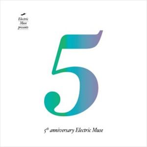 フィフスアニバーサリー エレクトリック ミューズCD発売日2012/6/20詳しい納期他、ご注文時はご利用案内・返品のページをご確認くださいジャンル洋楽ロック　アーティスト（V.A.）atombookorgeltanzKim Mokinプラ...