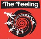 TOGETHER WE WERE MADECD発売日2011/6/13詳しい納期他、ご注文時はご利用案内・返品のページをご確認くださいジャンル洋楽ロック　アーティストフィーリングFEELING収録時間組枚数商品説明FEELING / TOG...