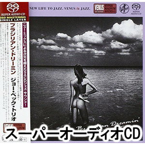 ジョーベックトリオ ブラジリアン ドリーミンSACD発売日2016/3/16詳しい納期他、ご注文時はご利用案内・返品のページをご確認くださいジャンルジャズ・フュージョン海外ジャズ　アーティストジョー・ベック・トリオ収録時間組枚数1商品説明ジ...