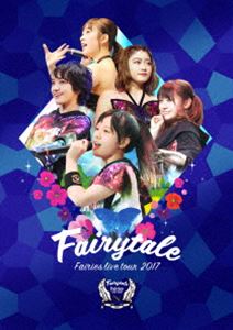 DVD発売日2017/10/11詳しい納期他、ご注文時はご利用案内・返品のページをご確認くださいジャンル音楽邦楽アイドル　監督出演フェアリーズ収録時間111分組枚数1商品説明フェアリーズ LIVE TOUR 2017 -Fairytale-...