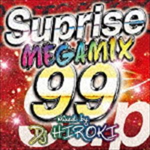 ディージェイヒロキ ザ メガミックス キュウジュウキュウ サプライズ ミックスド バイ ディージェイ ヒロキCD発売日2017/9/27詳しい納期他、ご注文時はご利用案内・返品のページをご確認くださいジャンル洋楽ポップス　アーティストDJ ...