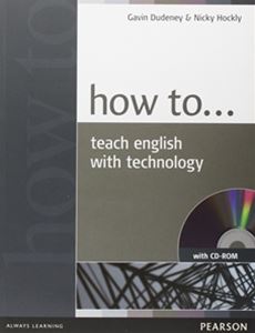 Teacher’s Book詳しい納期他、ご注文時はご利用案内・返品のページをご確認ください関連キーワード商品説明How to Teach English Book with Technology with CD-ROMポッドキャスト?ウィ...