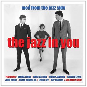 JAZZ IN YOU - MOD FROM THE JAZZ SIDE2CD発売日2016/3/25詳しい納期他、ご注文時はご利用案内・返品のページをご確認くださいジャンルジャズ・フュージョン海外ジャズ　アーティストヴァリアスVARIOU...