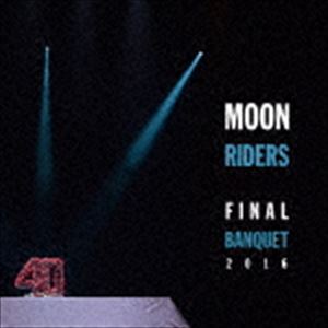 MOONRIDERS FINAL BANQUET 2016 -SAIGO NO KYOUEN-CD発売日2019/1/23詳しい納期他、ご注文時はご利用案内・返品のページをご確認くださいジャンル邦楽ロック/ソウル　アーティストムーンライダー...
