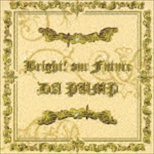 ダパンプ ブライト アワー フューチャーCD発売日2005/10/26詳しい納期他、ご注文時はご利用案内・返品のページをご確認くださいジャンル邦楽J-POP　アーティストDA PUMP収録時間28分56秒組枚数1関連キーワード：DAPUMP...