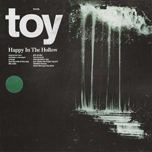 HAPPY IN THE HOLLOWCD発売日2019/1/25詳しい納期他、ご注文時はご利用案内・返品のページをご確認くださいジャンル洋楽ロック　アーティストトーイTOY収録時間組枚数商品説明TOY / HAPPY IN THE HOL...