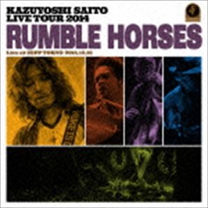 KAZUYOSHI SAITO LIVE TOUR 2014 RUMBLE HORSES LIVE AT ZEPP TOKYO 2014.12.12CD発売日2015/3/18詳しい納期他、ご注文時はご利用案内・返品のページをご確認ください...