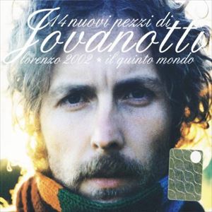 LORENZO 2002 ： IL QUINTO MONDOCD発売日2002/2/11詳しい納期他、ご注文時はご利用案内・返品のページをご確認くださいジャンル洋楽ヨーロッパポップス　アーティストジョヴァノッティJOVANOTTI収録時間組...