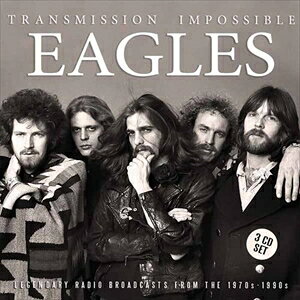 TRANSMISSION IMPOSSIBLE3CD発売日2017/2/17詳しい納期他、ご注文時はご利用案内・返品のページをご確認くださいジャンル洋楽ポップス　アーティストイーグルスEAGLES収録時間組枚数関連キーワード：Eagles商...