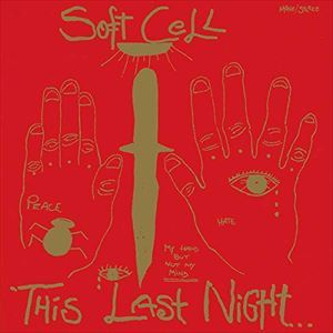 THIS NIGHT IN SODOMLP発売日2016/9/30詳しい納期他、ご注文時はご利用案内・返品のページをご確認くださいジャンル洋楽ロック　アーティストソフト・セルSOFT CELL収録時間組枚数商品説明SOFT CELL / T...