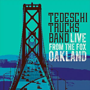 LIVE FROM THE FOX OAKLAND2CD発売日2017/3/17詳しい納期他、ご注文時はご利用案内・返品のページをご確認くださいジャンル洋楽ロック　アーティストテデスキ・トラックス・バンドTEDESCHI TRUCKS BA...
