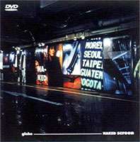 DVD発売日2000/3/29詳しい納期他、ご注文時はご利用案内・返品のページをご確認くださいジャンル音楽Jポップ　監督出演globe収録時間60分組枚数1関連キーワード：グローブ ネイキッドスクリーン ミュージックビデオ集 MV集 ミュー...