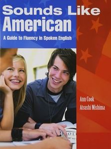 Student Book詳しい納期他、ご注文時はご利用案内・返品のページをご確認ください関連キーワードAnn Cook ／ Atsushi Mishima商品説明Sounds Like American Student Book with ...